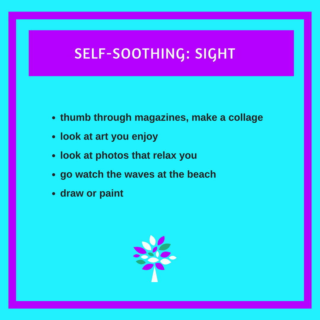 Self-Soothing with Sight - Colette Lord PhD