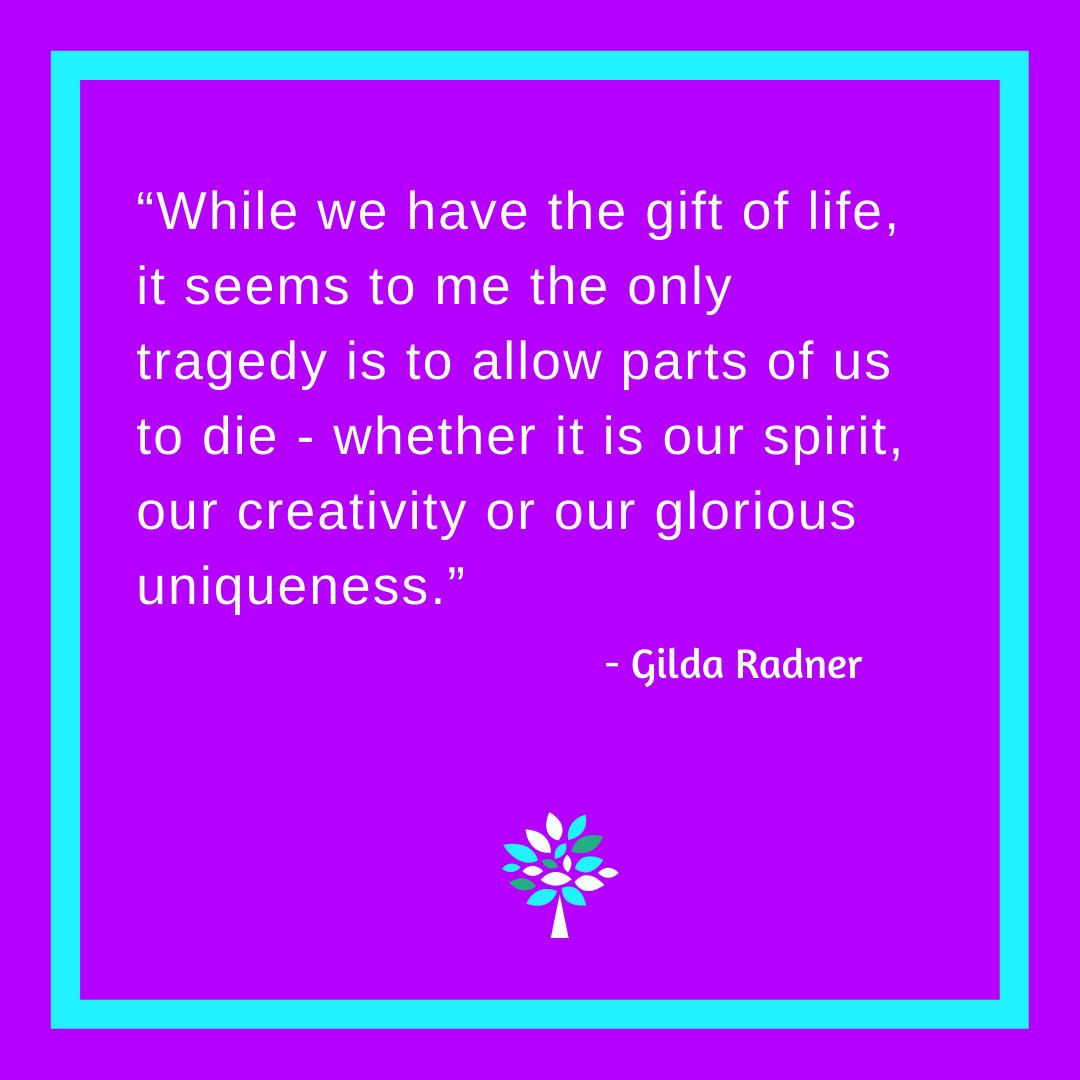 Quote by Gilda Radner - Colette Lord PhD