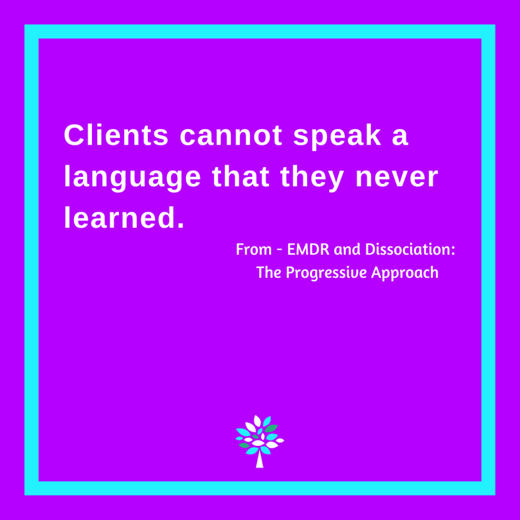 Quote from EMDR and Dissociation: The Progressive Approach - Colette ...